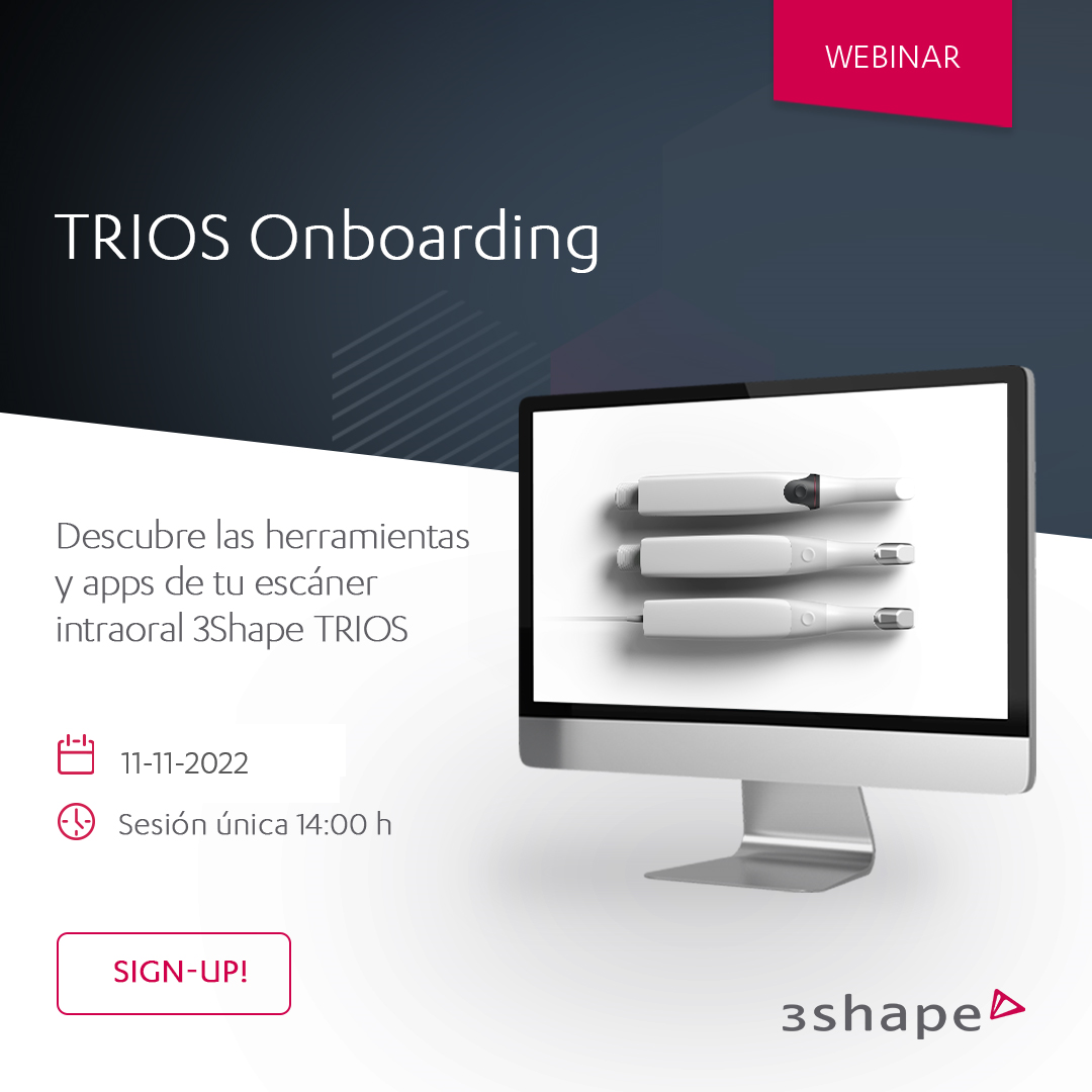 Únete a la webinar de 3Shape: TRIOS Onboarding on-line Webinar
